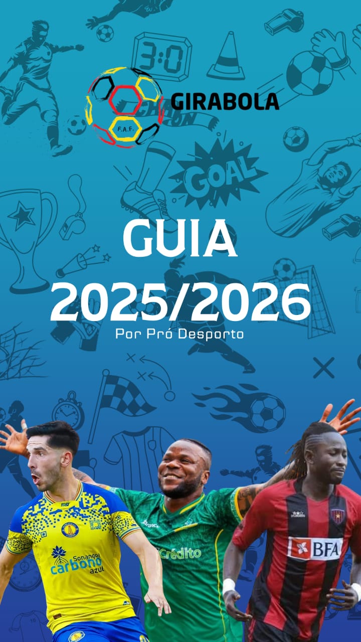 Guia do Girabola 2025/2026 – Pró Desporto - Pró Desporto